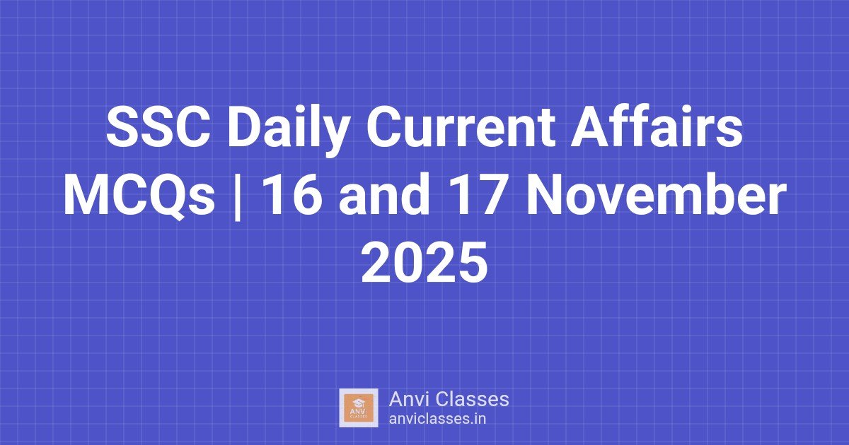 Anvi Classes – GK MCQs Daily Practice